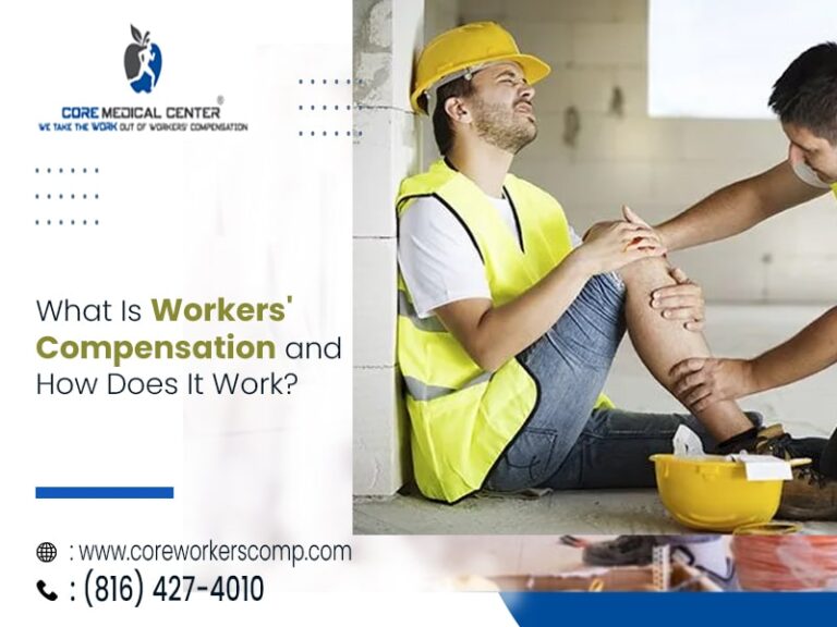 What Is Workers' Compensation and How Does It Work? - Core Medical Center